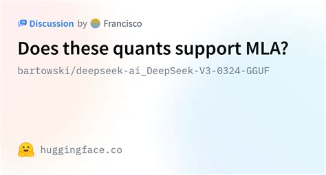 Bartowski Deepseek Ai DeepSeek V3 0324 GGUF Does These Quants Support MLA