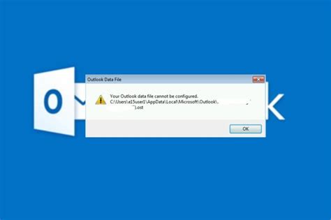 How To Fix Outlook Data File Has Not Been Configured