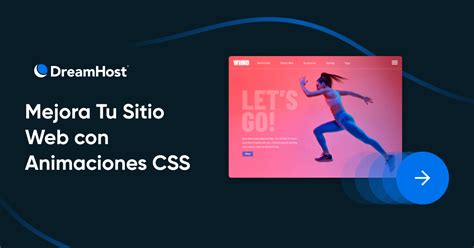 mejora tu sitio web con animaciones css dreamhost