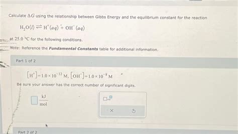 Solved Calculate AG Using The Relationship Between Gibbs