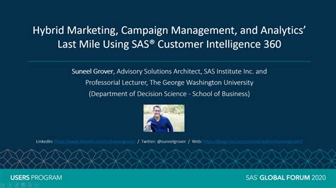 Sas Global Forum 2020 Hybrid Marketing With Sas Customer Intelligence 360 Customer
