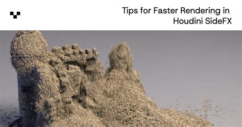 Tips For Faster Rendering In Houdini SideFX Vagon