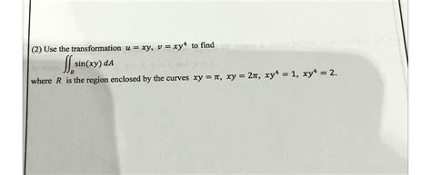 [solved] 2 Use The Transformation U X Y V X Y {4}