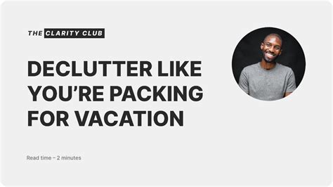 Declutter Like Youre Packing For Vacation The Clarity Club Declutter Like Youre Packing For Vacation The Clarity Club