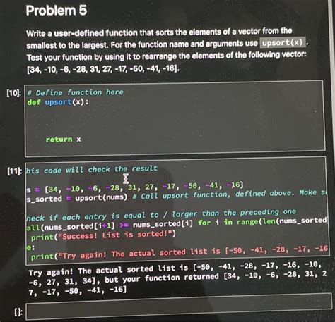 Solved Write A User Defined Function That Sorts The Elements