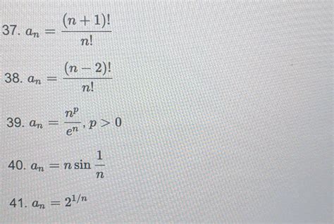 Solved Determining Convergence Or Divergence In Exercises Chegg Com
