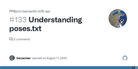 Understanding Posestxt · Issue 133 · Prbonnsemantic Kitti Api · Github