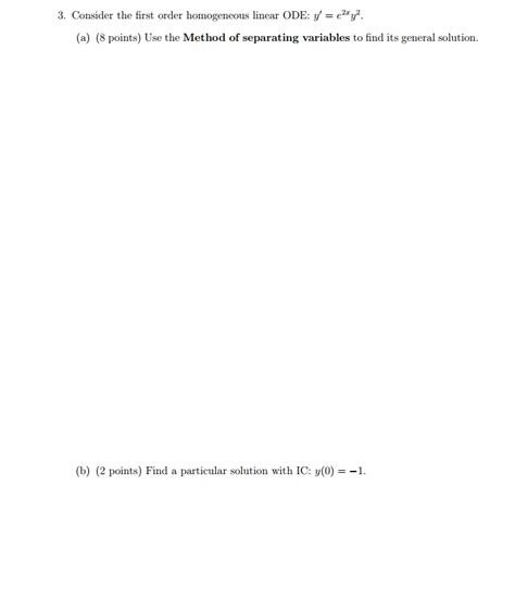 Solved Consider The First Order Homogeneous Linear ODE Y Chegg Com