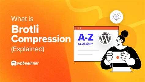 what is brotli compression in wordpress