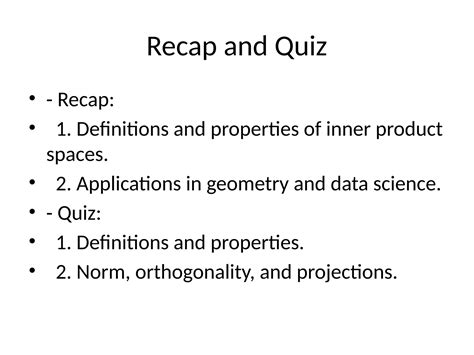 Inner Product Spaces Lecture Inner Product Spaces Lecture Pptx