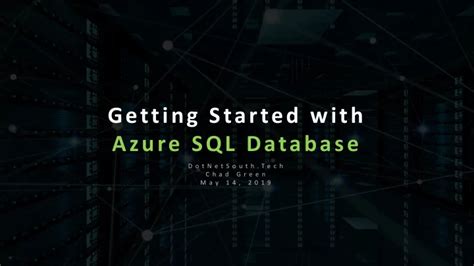 Ppt Getting Started With Azure Sql Database D O T N E T S O U T H