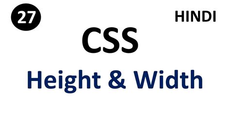 Css Height And Width Property Part 27 Css In Hindi Youtube