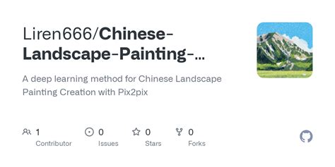 Github Liren Chinese Landscape Painting Creation A Deep Learning Method For Chinese
