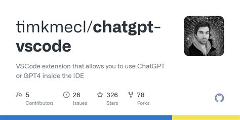 GitHub Timkmecl Chatgpt Vscode VSCode Extension That Allows You To
