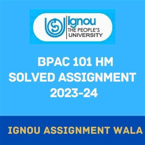 Ignou Bpac 101 Hindi Solved Assignment 2023 24 Ignou Assignment Wala