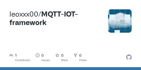 Github Leoxxx00 Mqtt Iot Framework