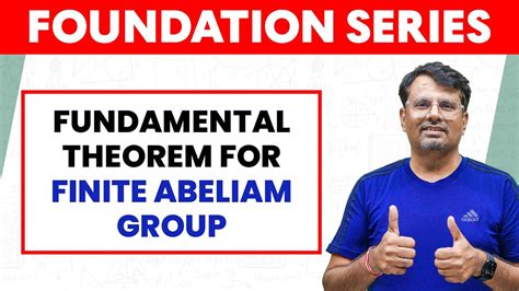 Fundamental Theorem Of Finite Abelian Group Concept And Example