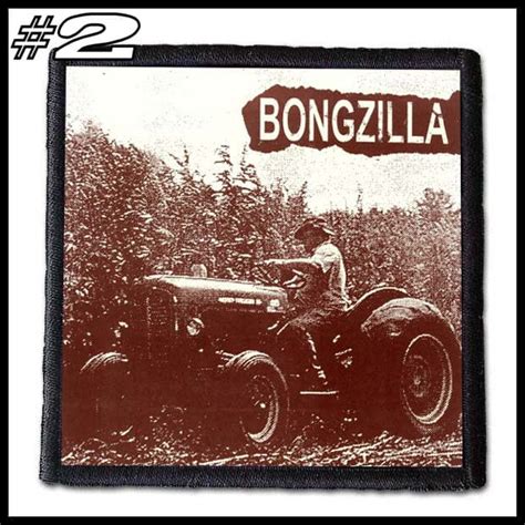 Bongzilla Patch 2