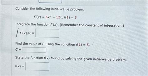solved consider the following initial value problem f x