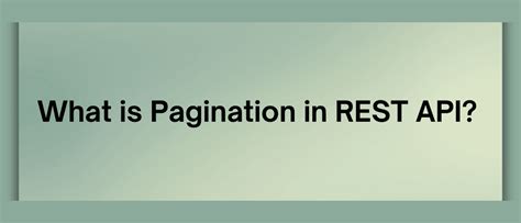 What Is Pagination In Rest Api Blog