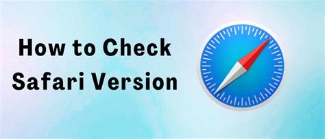 Πώς να ελέγξετε την έκδοση Safari σε Iphone Ipad και Mac