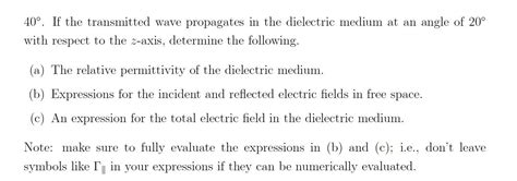 Solved 2 A 10ghz Parallel Polarization Plane Wave With A