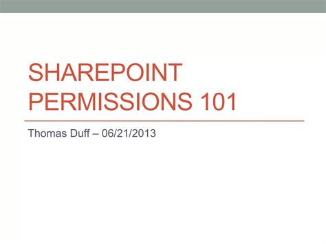 Sharepoint Permissions 101 Pptx