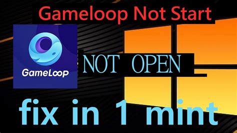 gameloop not start gameloop not open gameloop not start gameloop