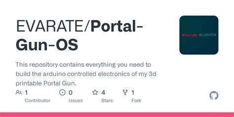 GitHub EVARATE Portal Gun OS This Repository Contains Everything You Need To Build The