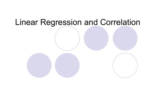 Linear Regression And Correlation