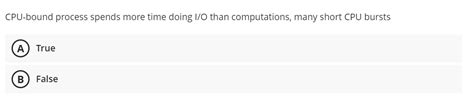 Solved Cpu Bound Process Spends More Time Doing 10 Than