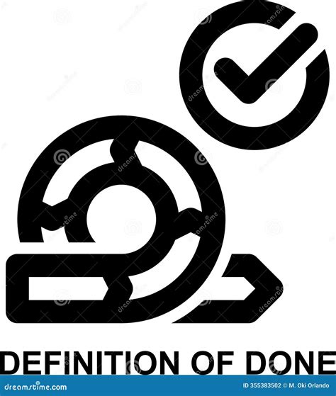 Definition Of Done Agile Scrum Done Complete Finish Outline Icon