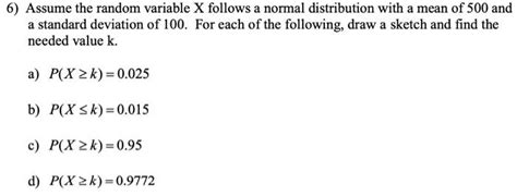 Solved Assume The Random Variable X Follows A Normal Chegg