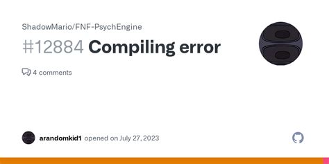compiling error · issue 12884 · shadowmario fnf psychengine · github