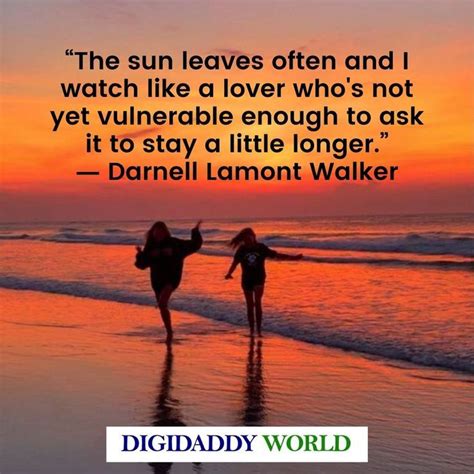 122 Famous Sunset Love Quotes And Sayings About Life Romantic Sunset
