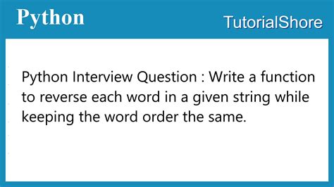 Python Interview Questions Write A Function To Reverse Each Word In A Given String Youtube