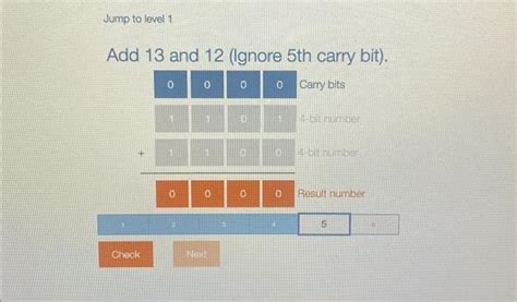 Solved Add 13 And 12 Ignore 5 Th Carry Bit Chegg Com