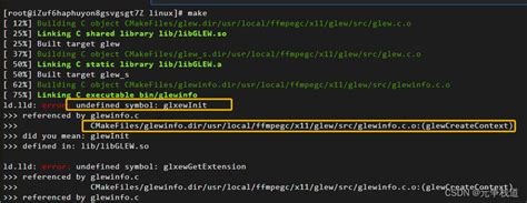 linux glew 交叉编译出现ld lld error undefined symbol glxewinit linux 驱动编译