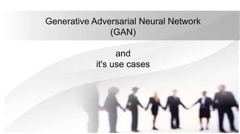 Generative Adversarial Network Gan Pptx