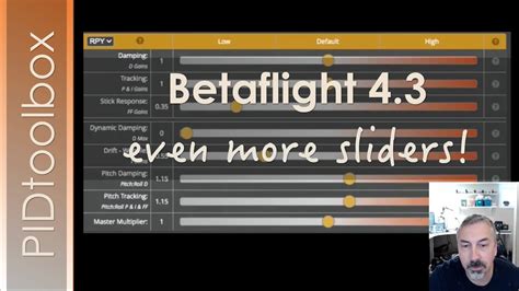 Betaflight 4 3 Sliders Are Perfectly Designed For Pid Tuning In Ptb Youtube