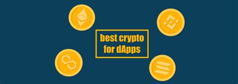 Best Cryptocurrencies For Dapps 2021 Cryptomeister