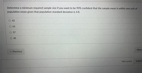 solved determine a minimum required sample size if you want