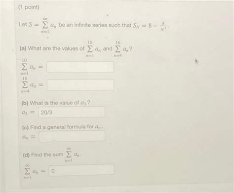 Let S N An Be An Infinite Series Such That Chegg Com