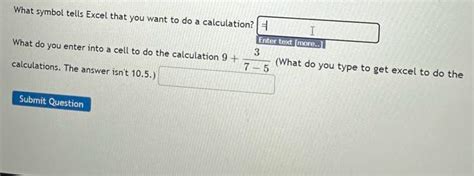 Solved What Symbol Tells Excel That You Want To Do A Chegg Com