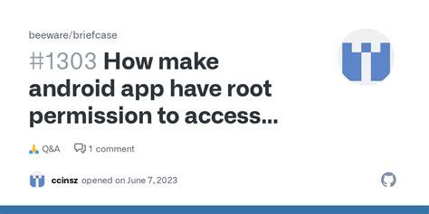 How Make Android App Have Root Permission To Access Something · Beeware Briefcase · Discussion
