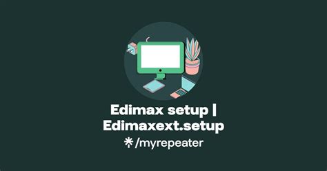 Edimax Setup Tup Linktree