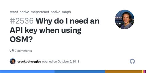 Why Do I Need An API Key When Using OSM Issue React Native Maps React Native Maps