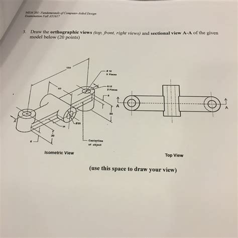 Solved Draw The Orthographic Views Top Front Right Views