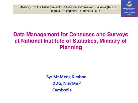 PPT Data Management For Censuses And Surveys At National Institute Of Statistics Ministry Of