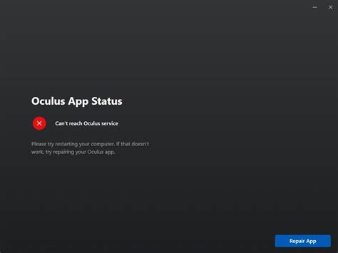 oculus app status not working r oculus